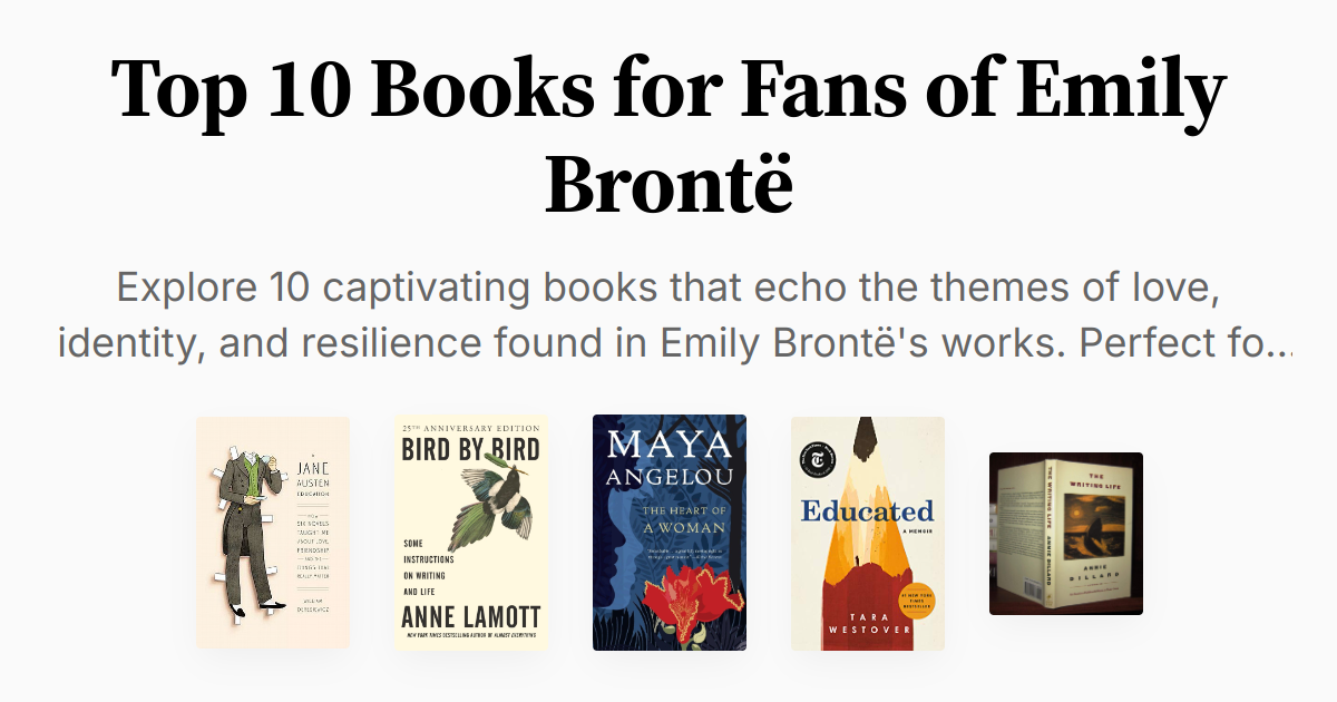 Top 10 Books for Fans of Emily Brontë | Summary & Audio