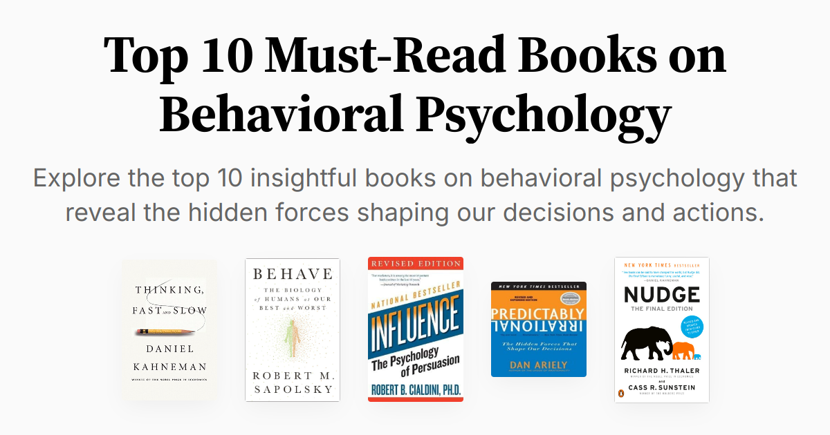 Top 10 Must-Read Books on Behavioral Psychology | Summaries & Audio