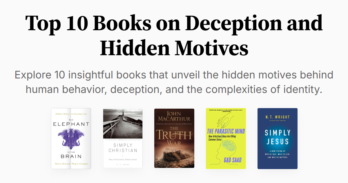 Top 10 Books on Deception and Hidden Motives | Summary & Audio