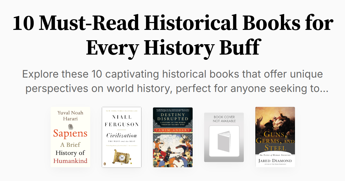 10 Must-Read Historical Books for Every History Buff | Summary & Audio