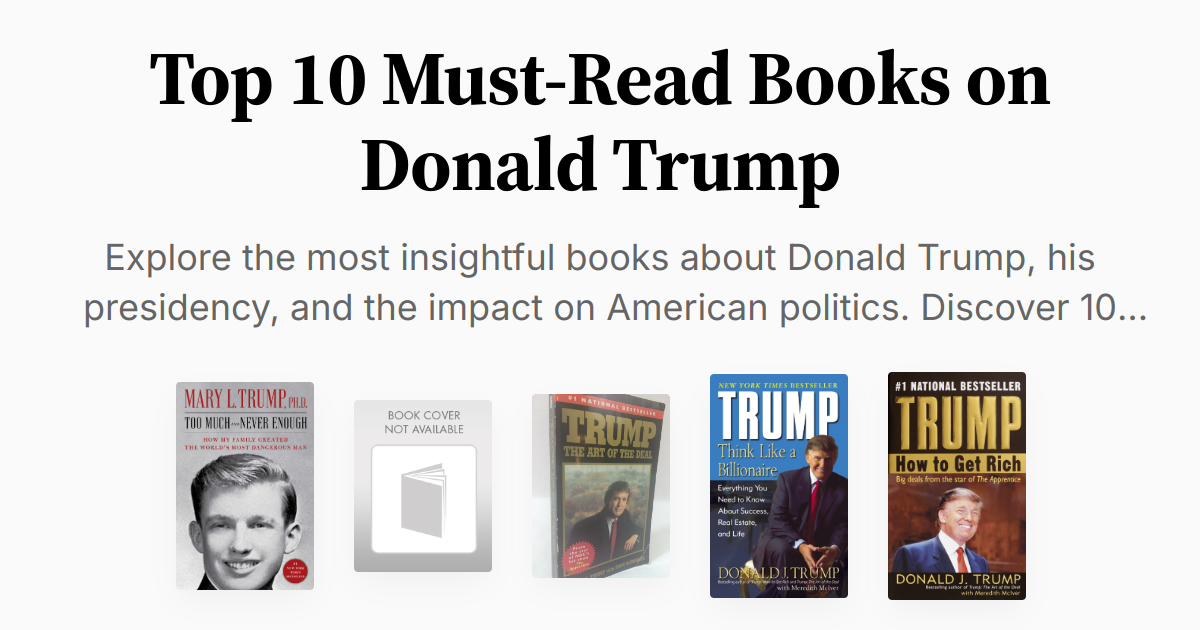 Top 10 Must-Read Books on Donald Trump | Summary & Audio