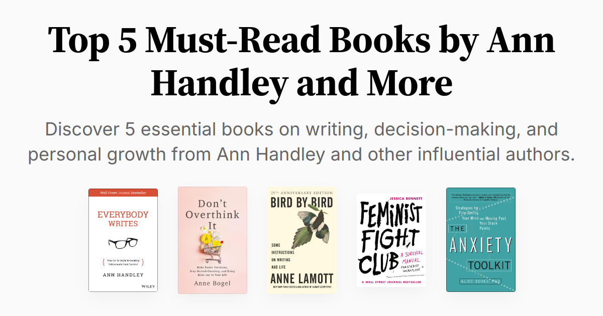 Top 5 Must-Read Books by Ann Handley and More | Summary & Audio