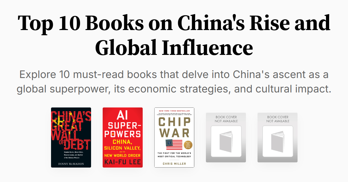 Top 10 Books on China's Rise and Global Influence | Summary & Audio