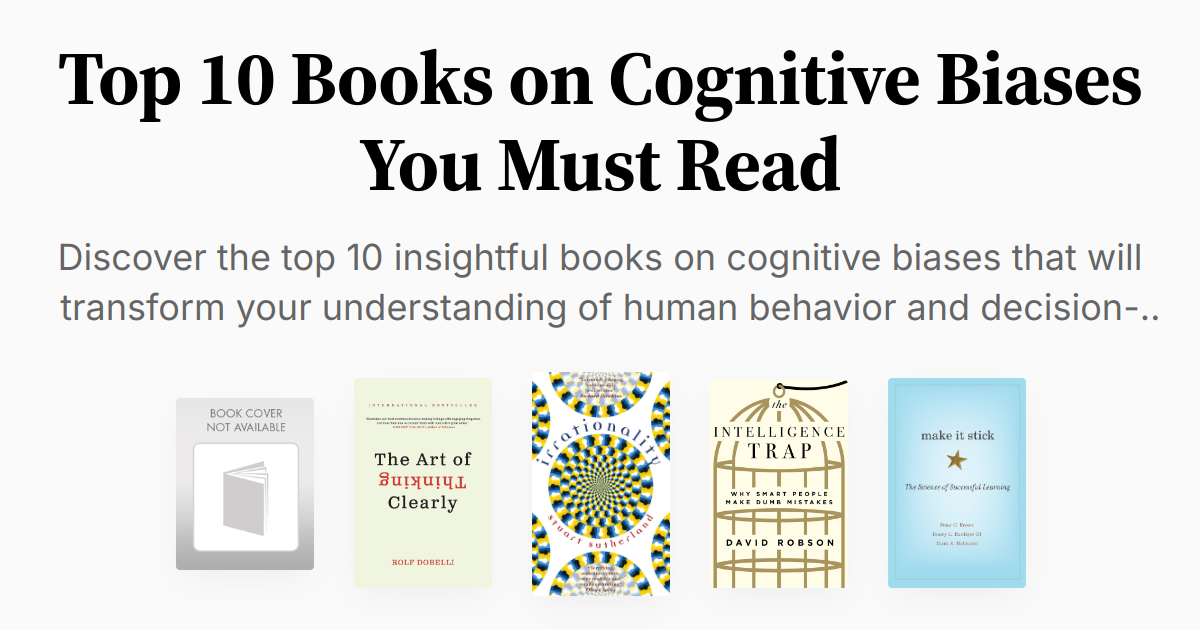 Top 10 Books on Cognitive Biases You Must Read | Summary & Audio