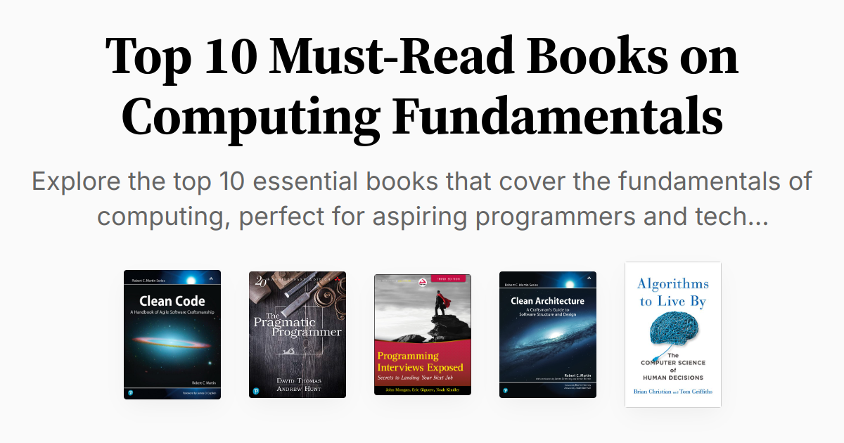 Top 10 Must-Read Books on Computing Fundamentals | Summaries & Audio