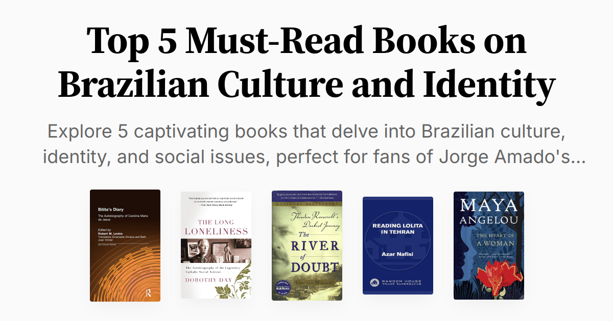 Top 5 Must-Read Books on Brazilian Culture and Identity | Summaries & Audio