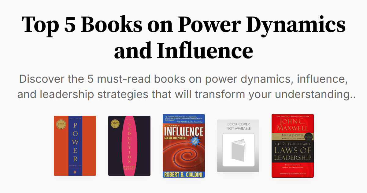 Top 5 Books on Power Dynamics and Influence | Summary & Audio