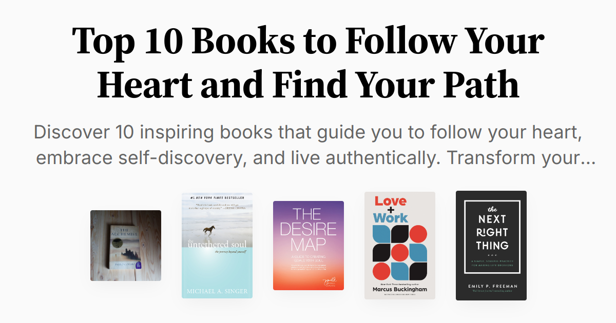 Top 10 Books to Follow Your Heart and Find Your Path | Summary & Audio