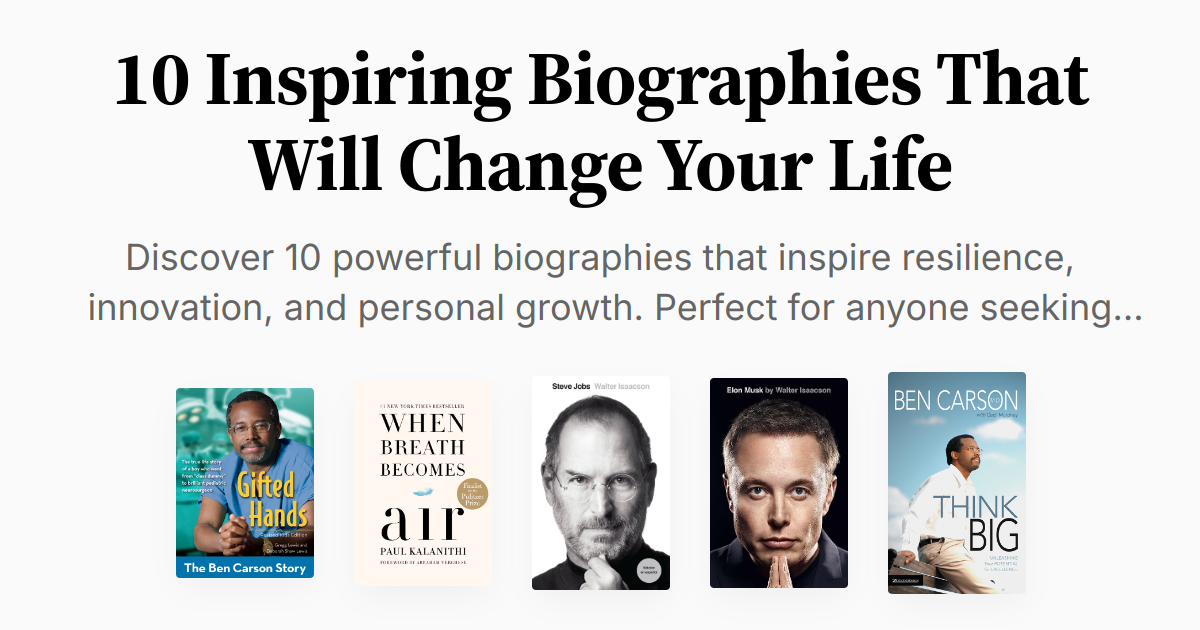 10 Inspiring Biographies That Will Change Your Life | Summary & Audio