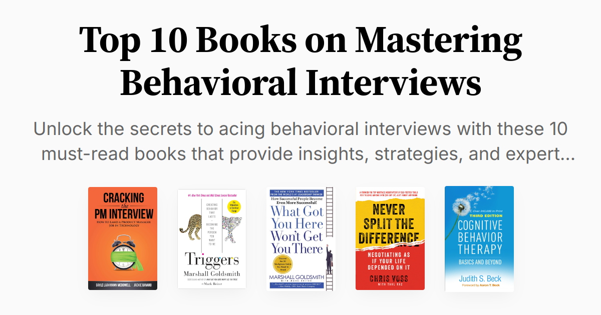 Top 10 Books on Mastering Behavioral Interviews | Summary & Audio