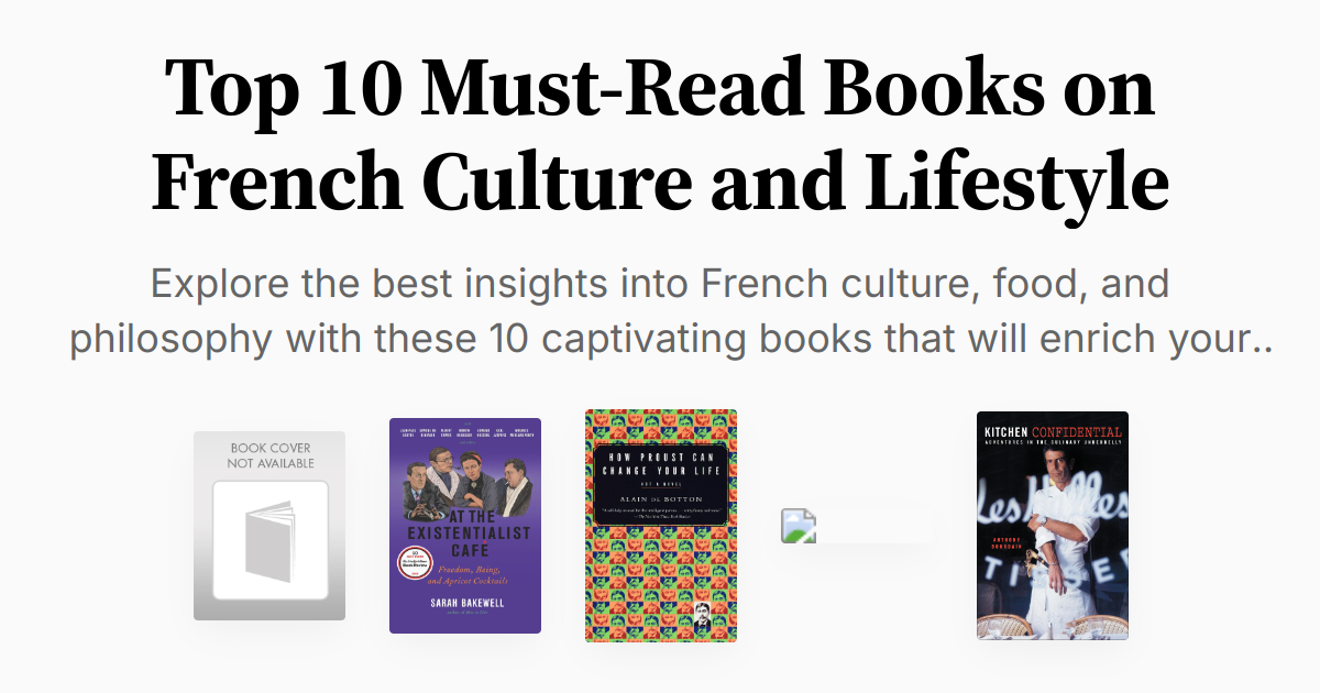 Top 10 Must-Read Books on French Culture and Lifestyle | Summary & Audio