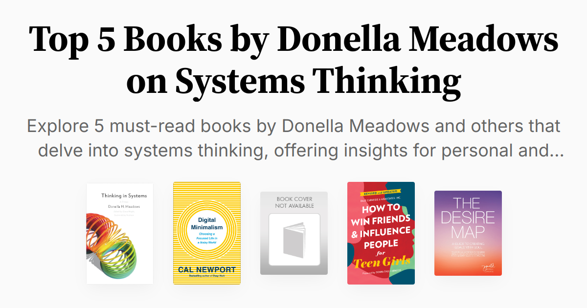 Top 5 Books by Donella Meadows on Systems Thinking | Summary & Audio