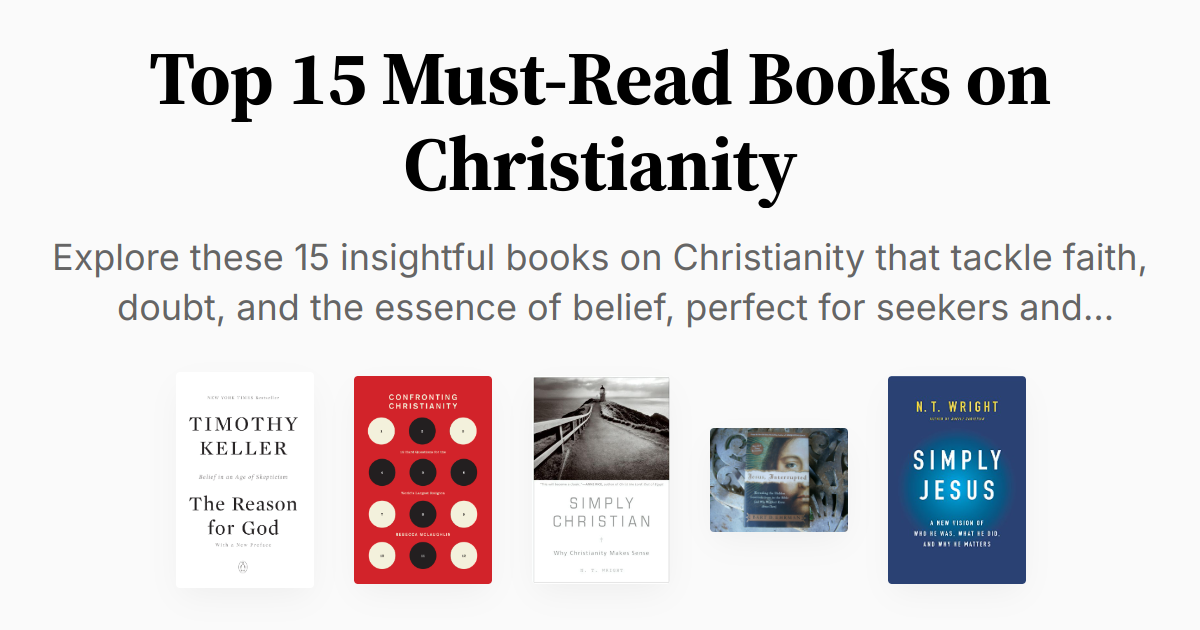 Top 15 Must-Read Books on Christianity | Summary & Audio