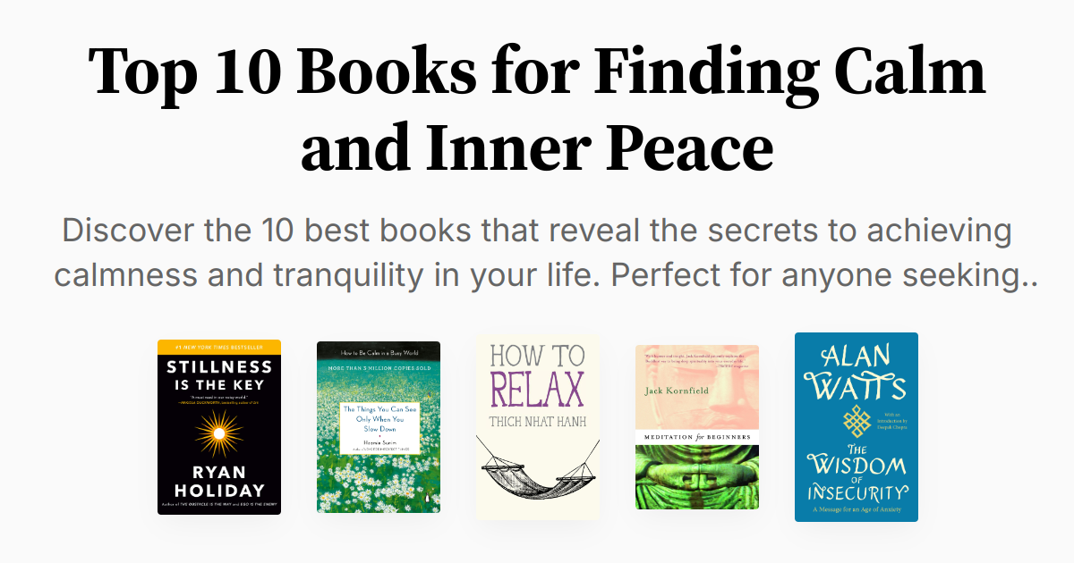Top 10 Books for Finding Calm and Inner Peace | Summary & Audio