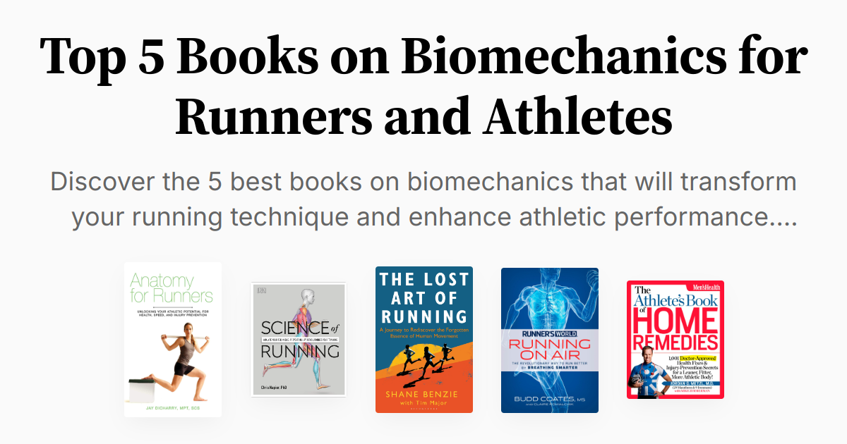 Top 5 Books on Biomechanics for Runners and Athletes | خلاصے اور آڈیو