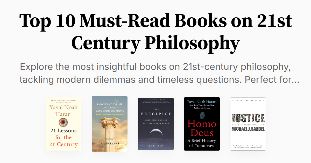Top 10 Must-Read Books on 21st Century Philosophy | Summary & Audio