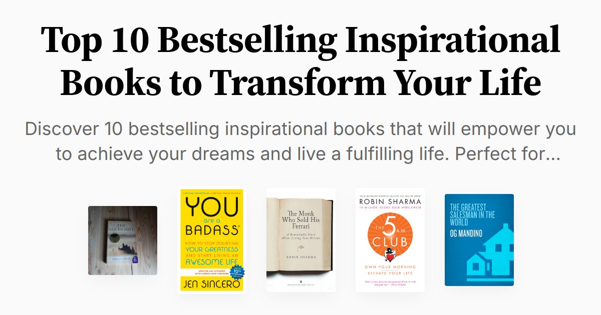 Top 10 Bestselling Inspirational Books to Transform Your Life | Summary ...