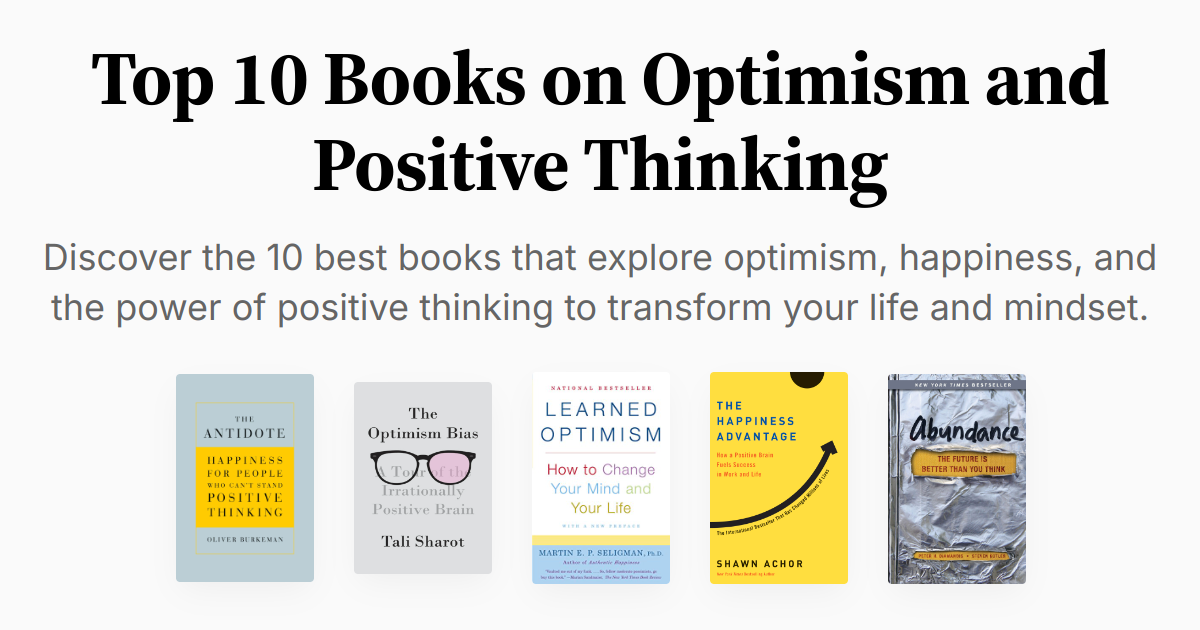 Top 10 Books on Optimism and Positive Thinking | Summary & Audio