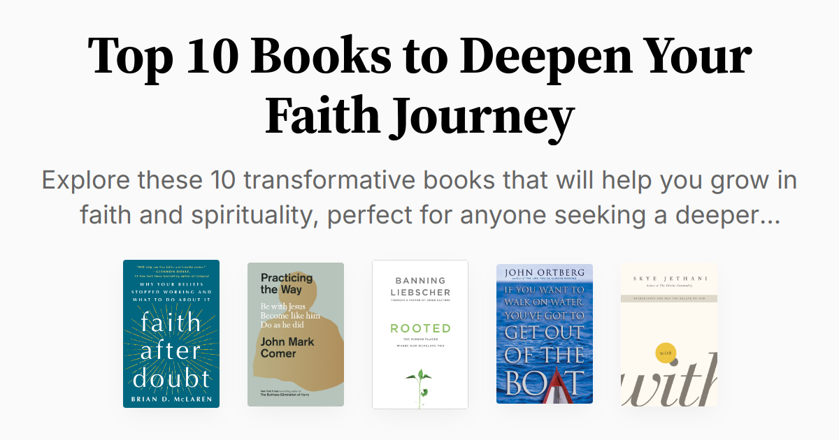 Top 10 Books to Deepen Your Faith Journey | Summary & Audio
