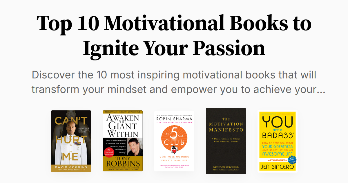 Top 10 Motivational Books to Ignite Your Passion | Summary & Audio