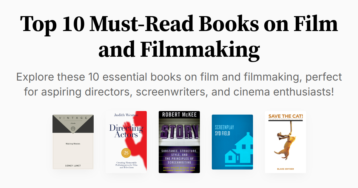 Top 10 Must-Read Books on Film and Filmmaking | Summary & Audio