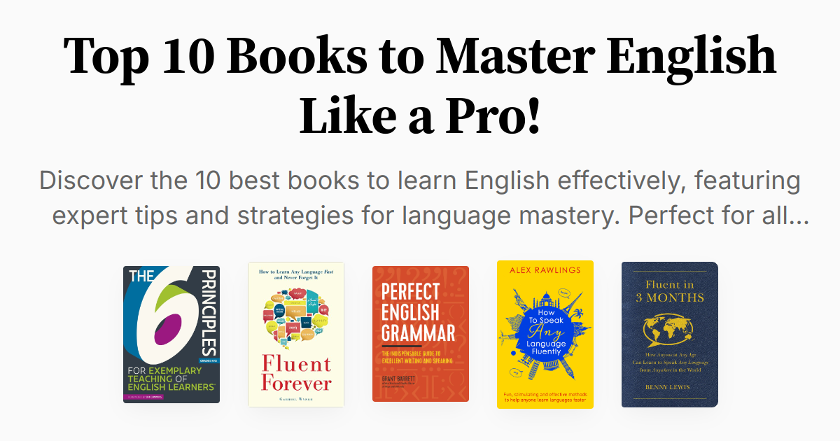 Top 10 Books to Master English Like a Pro! | Summaries & Audio
