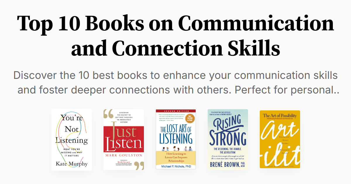 Top 10 Books on Communication and Connection Skills | Summary & Audio