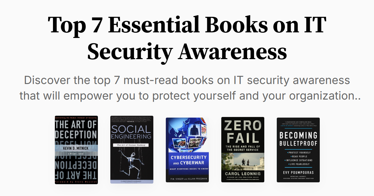 Top 7 Essential Books on IT Security Awareness | Summary & Audio