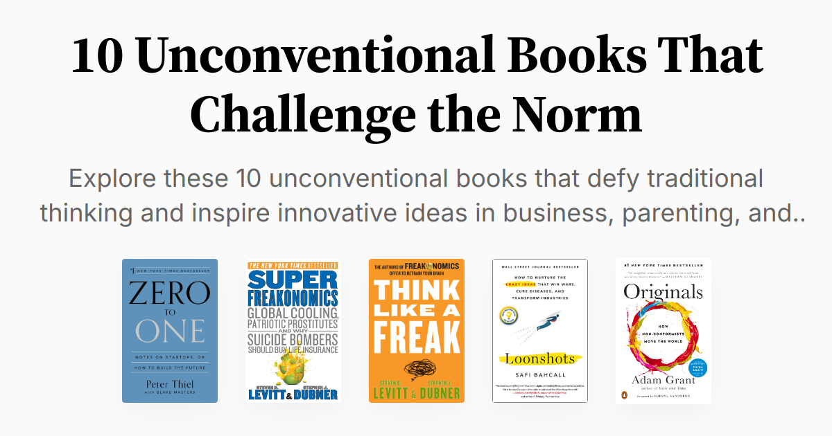 10 Unconventional Books That Challenge the Norm | Summary & Audio