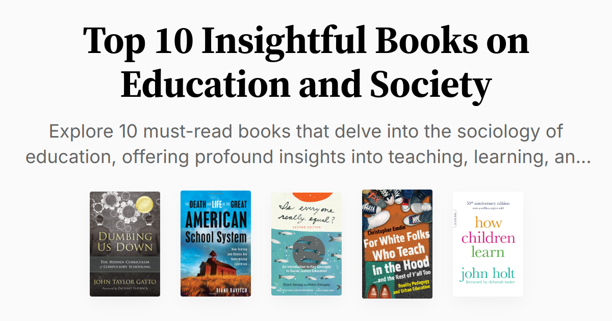 Top 10 Insightful Books on Education and Society | Summary & Audio