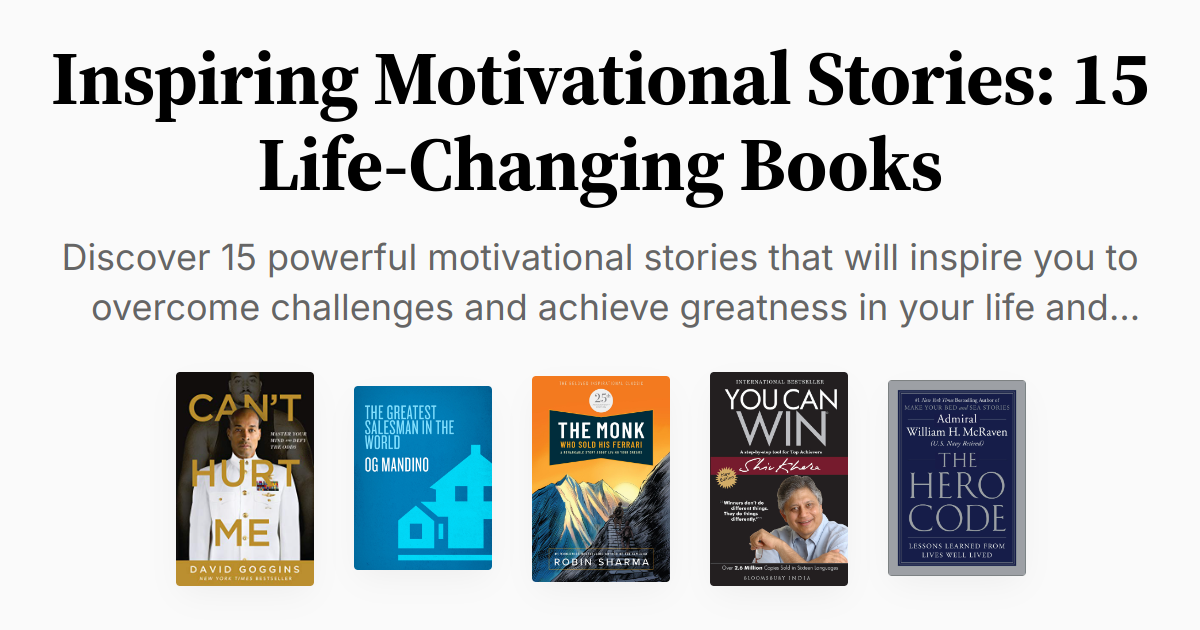 Inspiring Motivational Stories: 15 Life-Changing Books | Summary & Audio