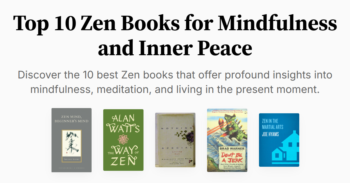 Top 10 Zen Books for Mindfulness and Inner Peace | Summary & Audio