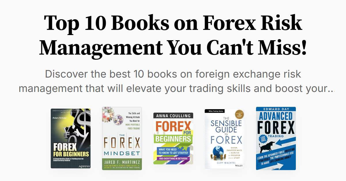 Top 10 Books on Forex Risk Management You Can't Miss! | Summary & Audio