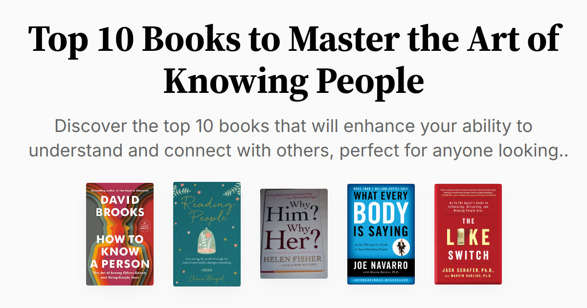 Top 10 Books to Master the Art of Knowing People | Summary & Audio
