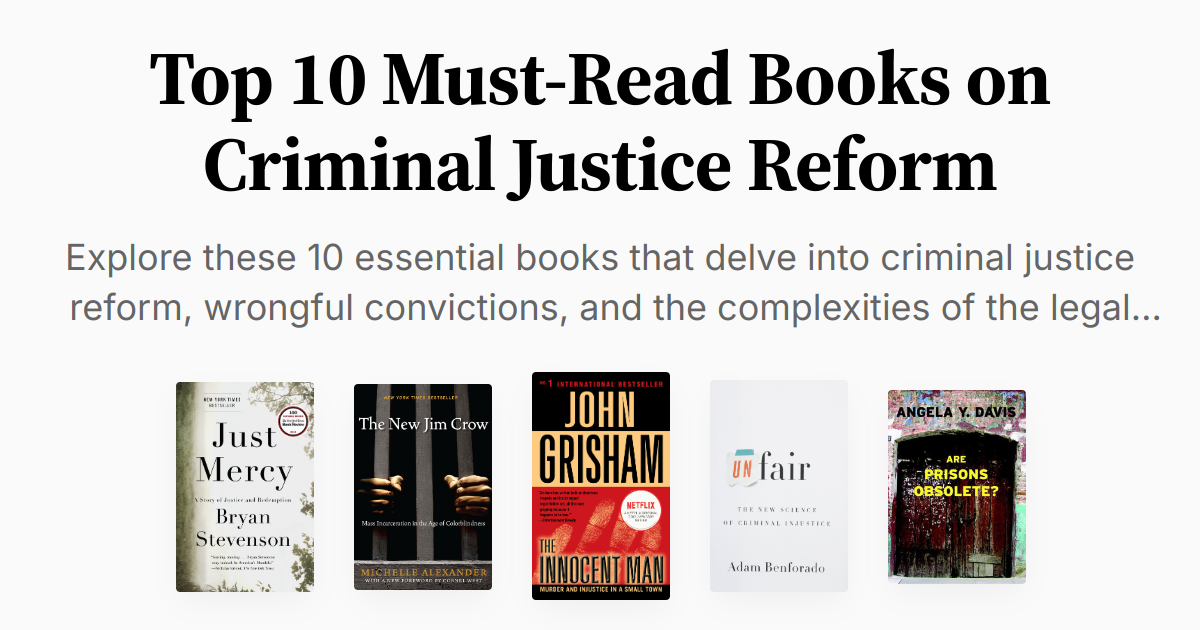Top 10 Must-Read Books on Criminal Justice Reform | Summary & Audio