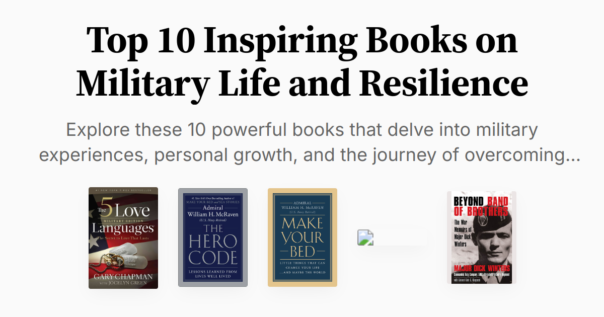 Top 10 Inspiring Books on Military Life and Resilience | Summary & Audio