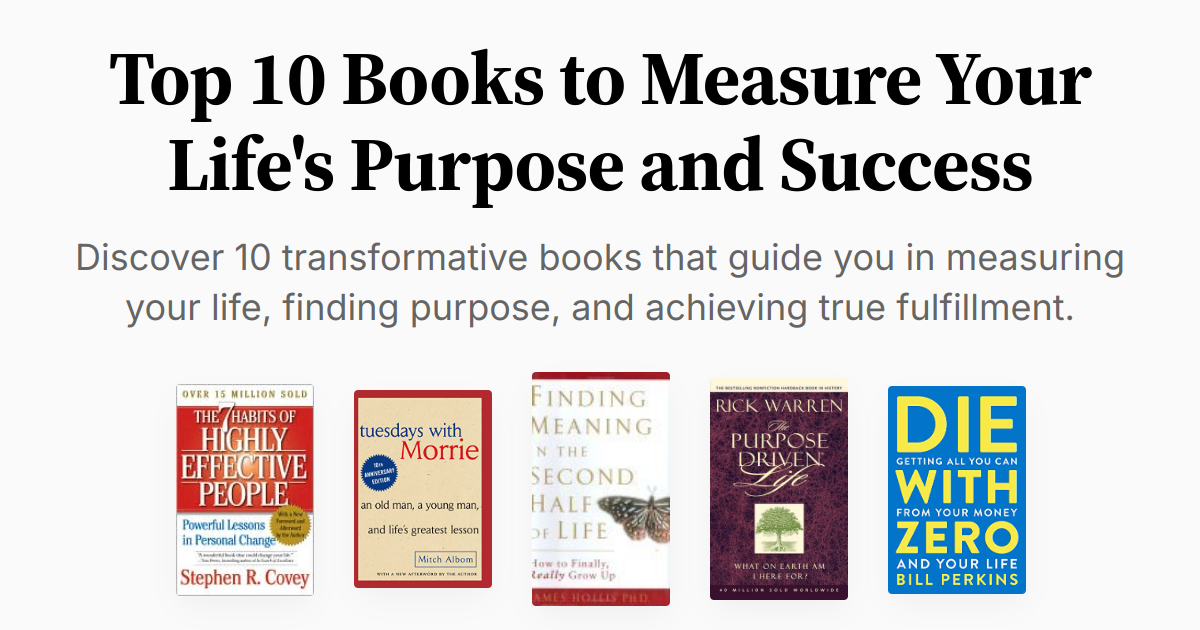 Top 10 Books to Measure Your Life's Purpose and Success | Summary & Audio