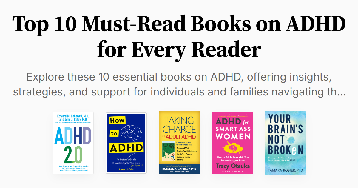 Top 10 Must-Read Books on ADHD for Every Reader | Summary & Audio