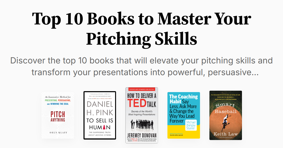 Top 10 Books to Master Your Pitching Skills | Summary & Audio