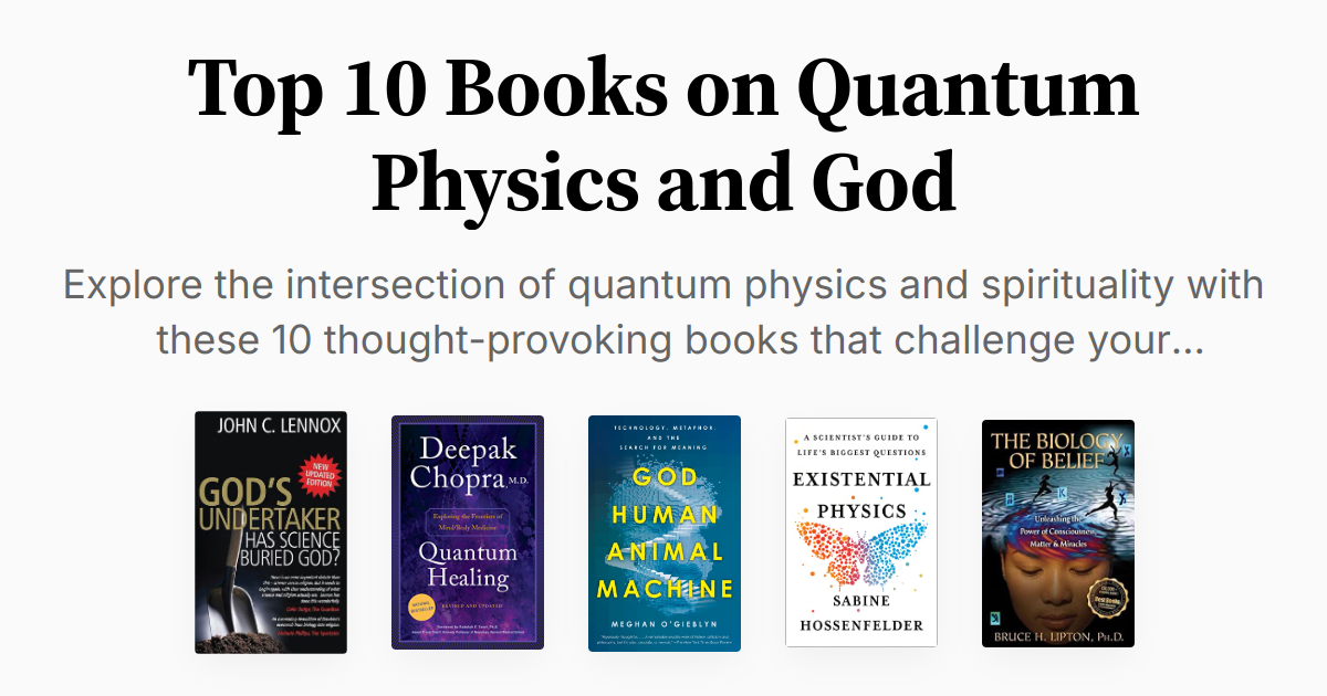 Top 10 Books on Quantum Physics and God | Summary & Audio