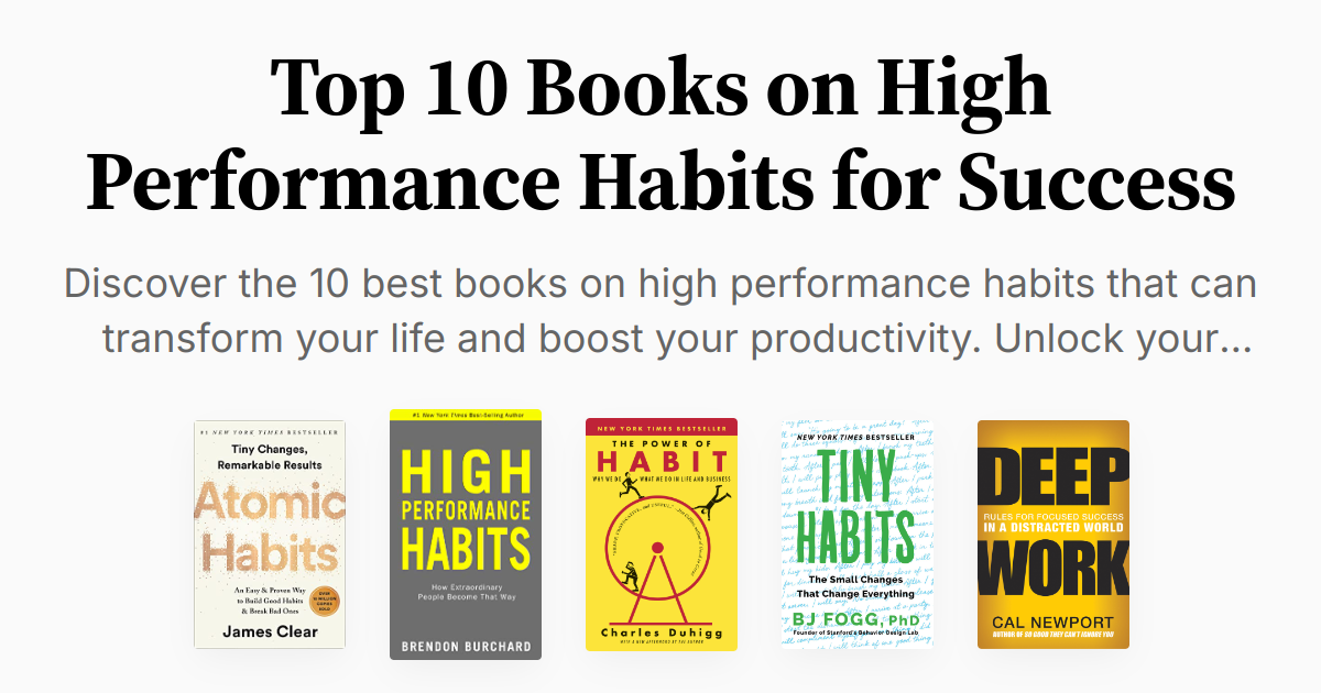 Top 10 Books on High Performance Habits for Success | Summary & Audio