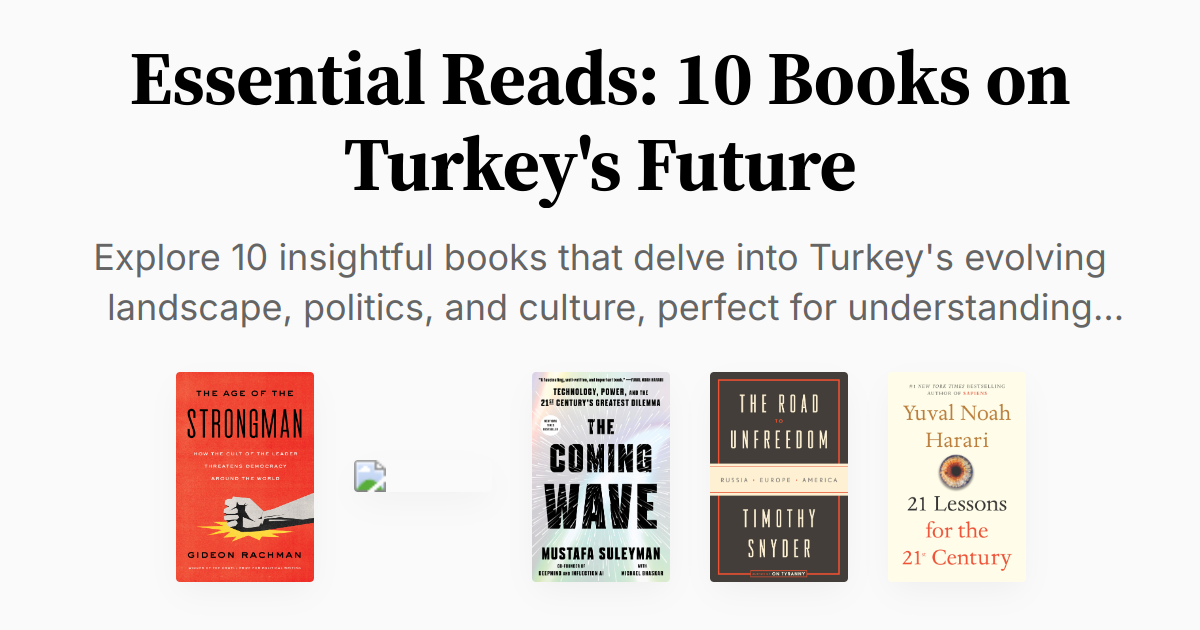 Essential Reads: 10 Books on Turkey's Future | Summary & Audio
