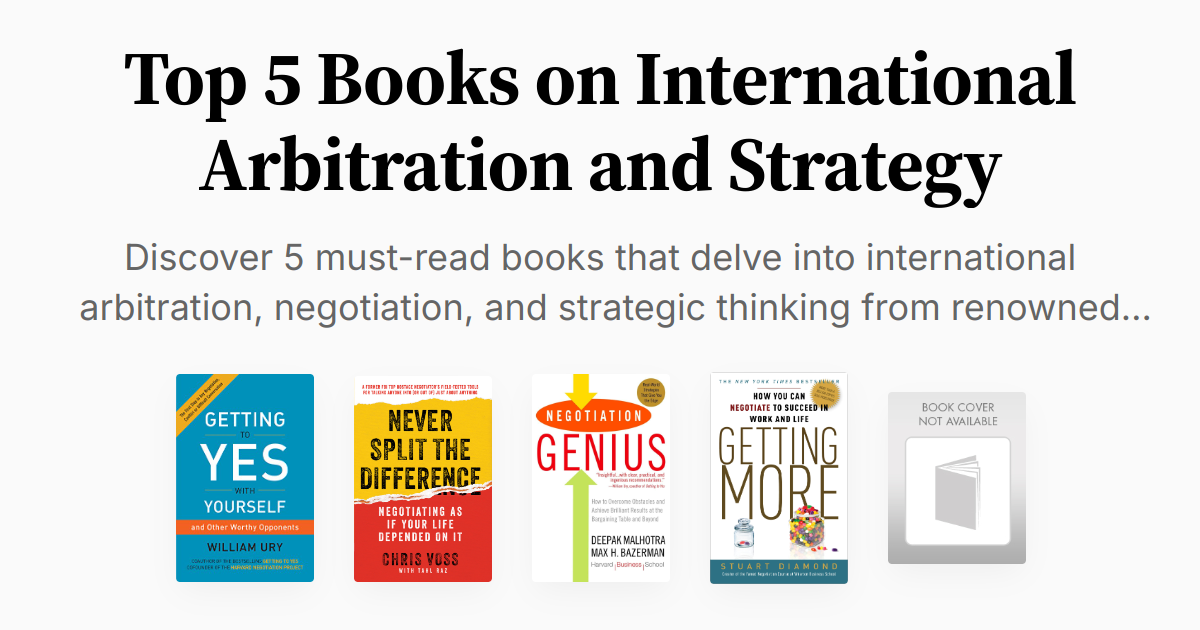 Top 5 Books on International Arbitration and Strategy | Summary & Audio