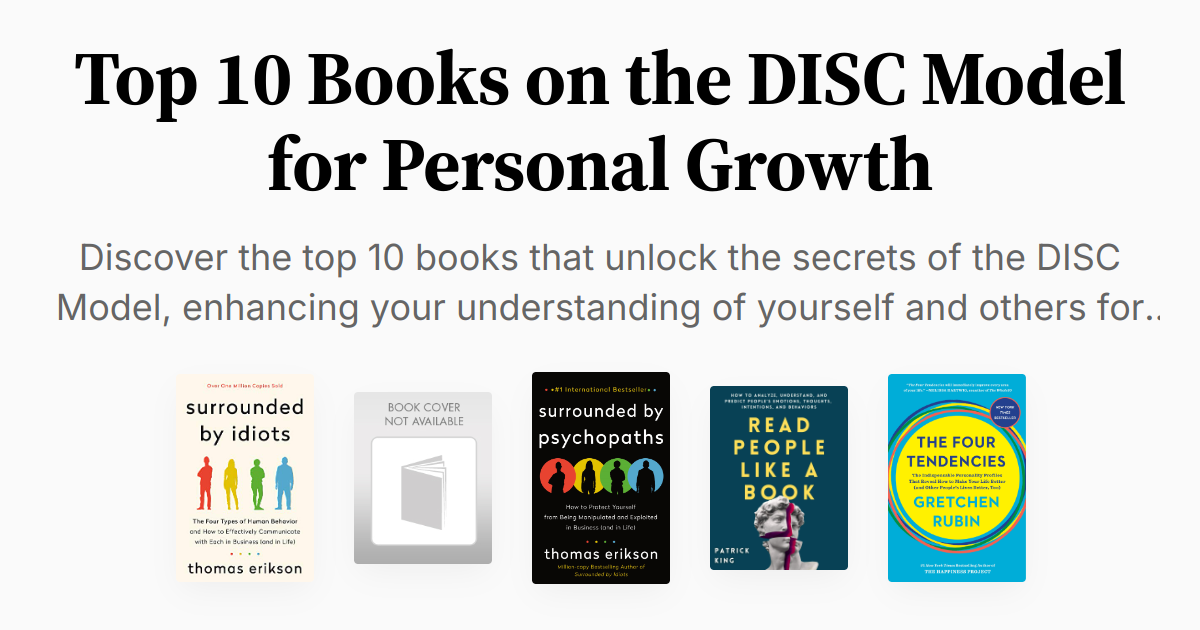Top 10 Books on the DISC Model for Personal Growth | Summary & Audio