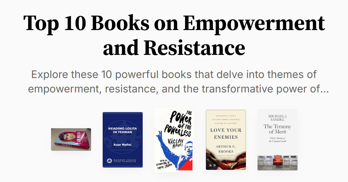 Top 10 Books on Empowerment and Resistance | Summary & Audio