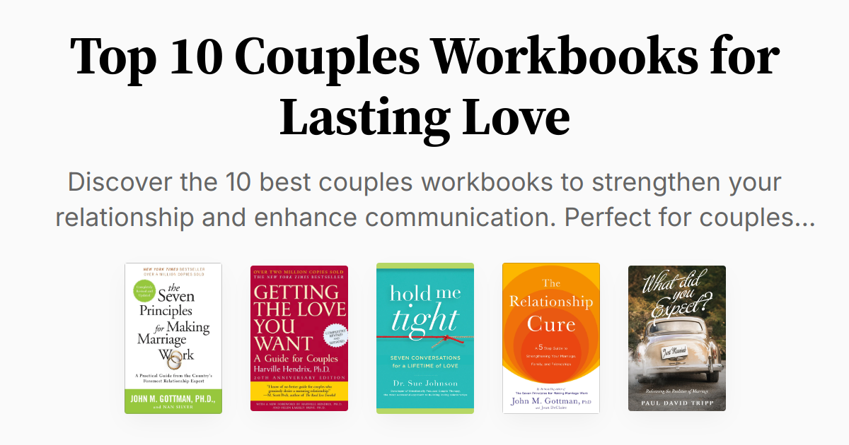 Top 10 Couples Workbooks for Lasting Love | Summary & Audio