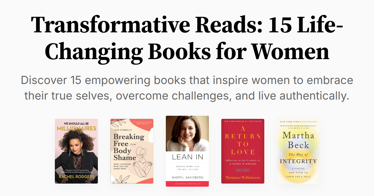 Transformative Reads: 15 Life-Changing Books for Women | Summary & Audio