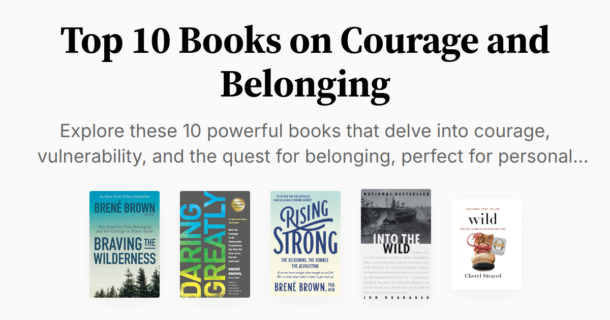 Top 10 Books on Courage and Belonging | Summary & Audio