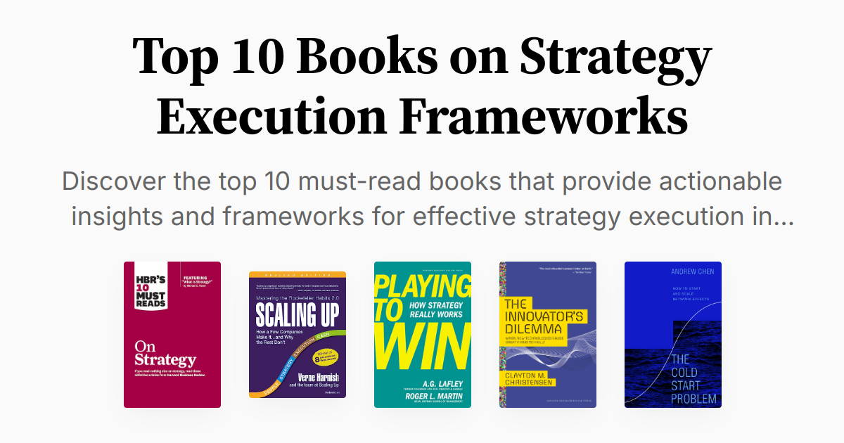 Top 10 Books on Strategy Execution Frameworks | Summary & Audio