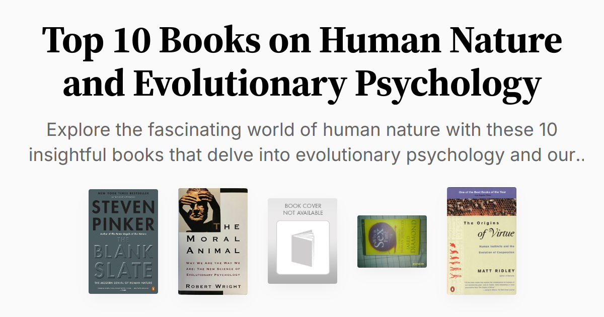Top 10 Books on Human Nature and Evolutionary Psychology | Summary & Audio